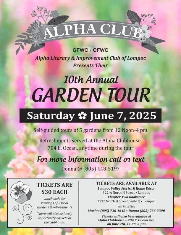 Lompoc's Alpha Club June Garden Tour - Lompoc Alpha Club; June 7 @ 12:00 pm